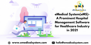 eMedical System(eMS)- A Prominent Hospital Management Software for ...